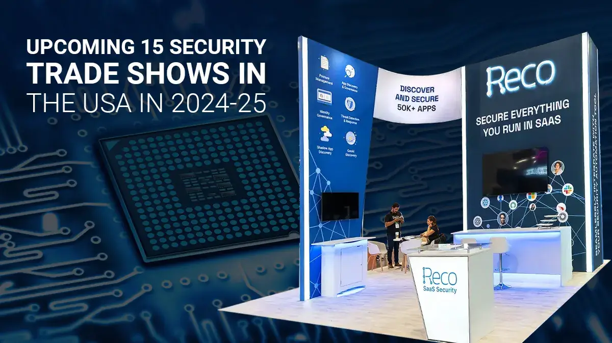 Upcoming Security Trade Shows You Must Attend in the USA 2025